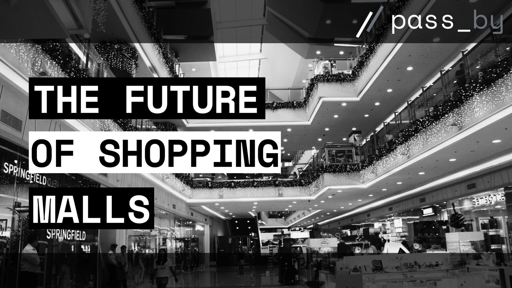 The Future of Shopping Malls: How Retail is Transforming in 2025
