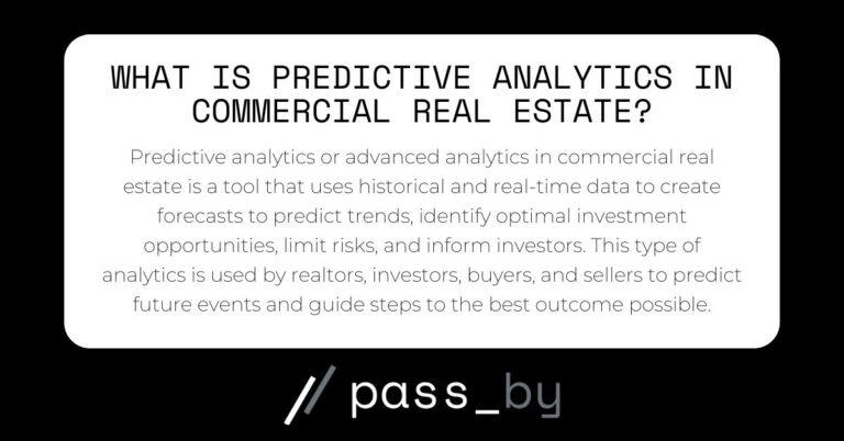How to Use Predictive Analytics in Commercial Real Estate // pass_by